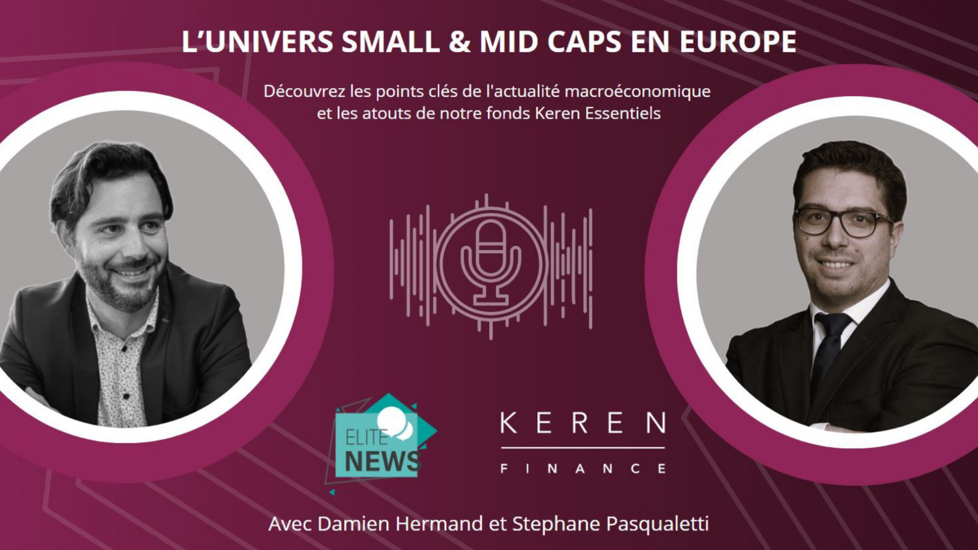 KEREN FINANCE : les small & mid caps - Elite News